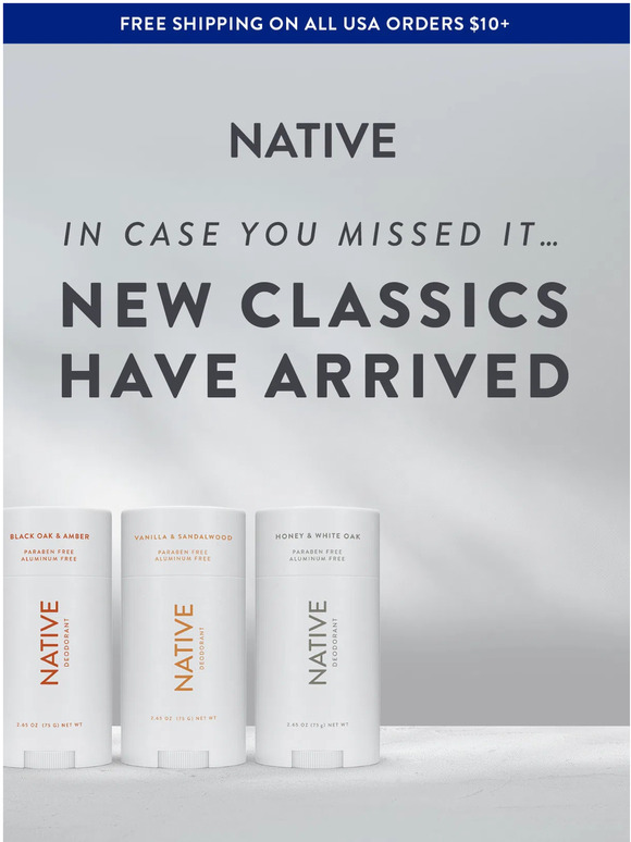 Native: Have you tried our NEW Classic Scents yet? | Milled