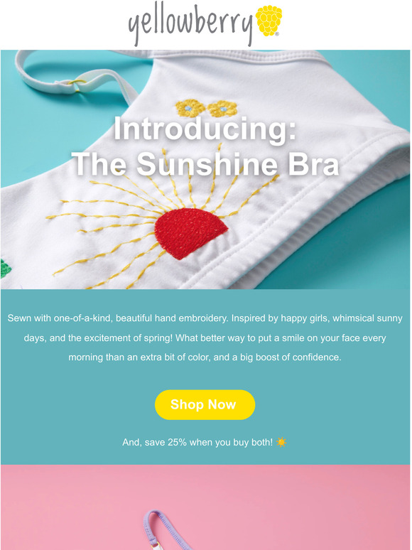 Yellowberry: YOU NEED THIS: Our New Sunshine Bra! | Milled