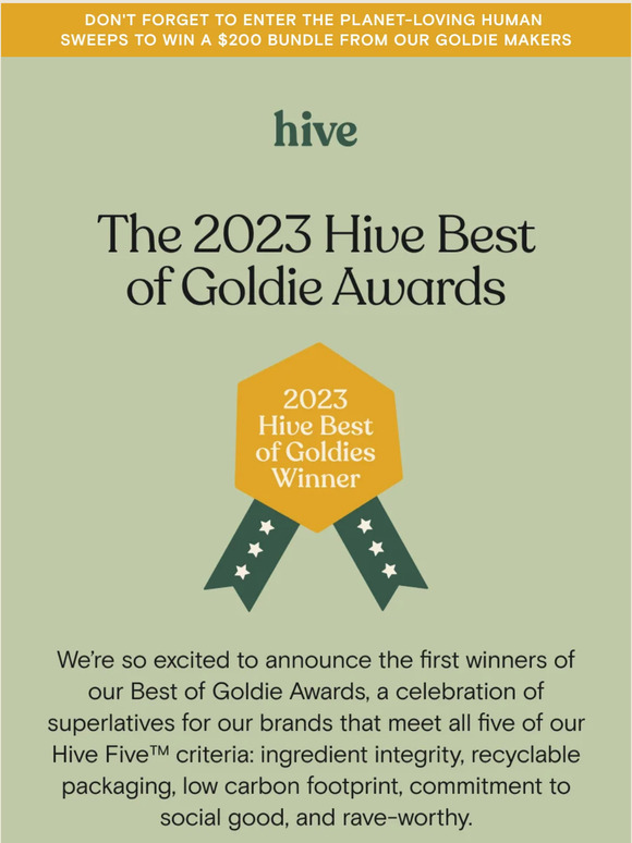 Hive Brands: Introducing the 2023 Hive Best of Goldie Awards | Milled