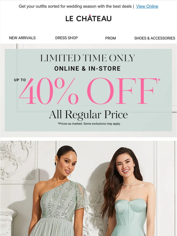 Le Château: Weddings? Here's What To Wear, Now Up To 40% Off 💍 | Milled