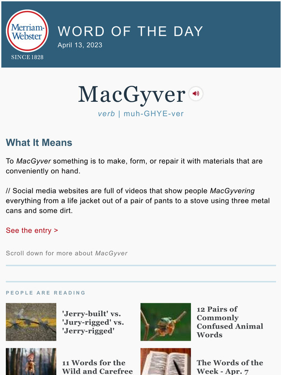 Merriam-Webster: MacGyver - plus, 'Jerry-built' vs. 'Jury-rigged' vs ...