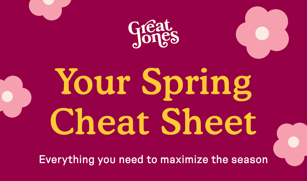 Great Jones: Your spring cheat sheet | Milled