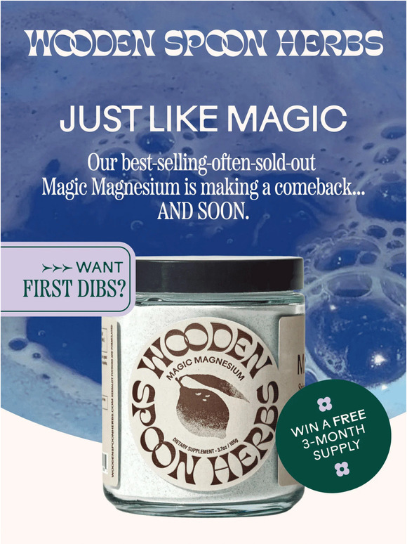 Wooden Spoon Herbs: 🌀 Magic Mag is making a comeback... | Milled