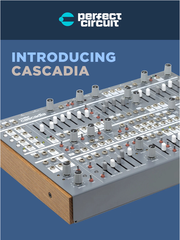 Perfect Circuit: 🤖Intellijel Cascadia Semi-Modular Synth — Preorders ...