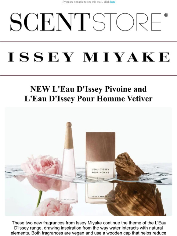 Scentstore: 2 NEW FRAGRANCES AVAILABLE TOMORROW - Issey Miyake L'Eau D'Issey Pivoine and Pour ...