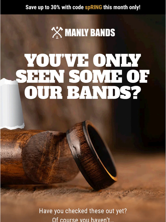 Manly Bands: Surely, You Must Have Seen These!? | Milled