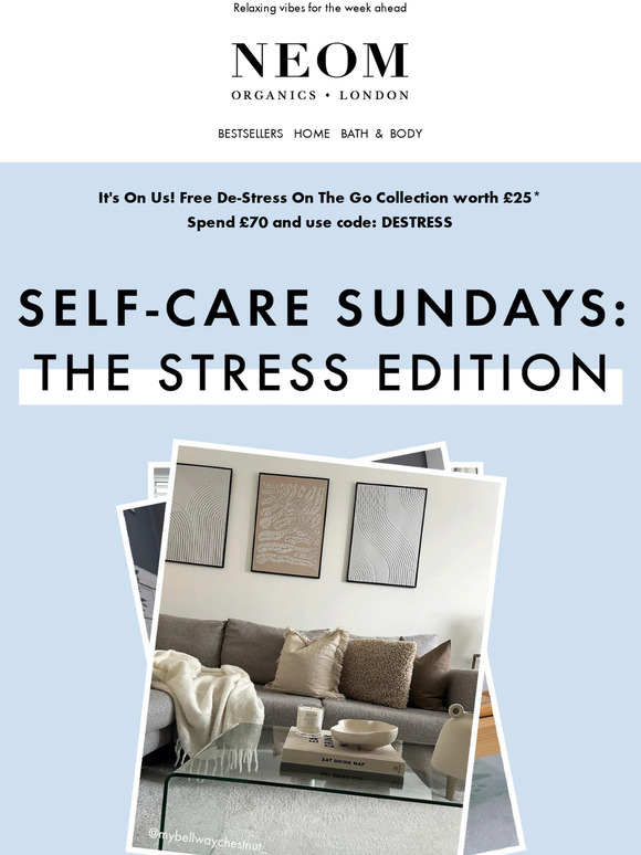 NEOM: Self-care Sundays: the stress edition | Milled