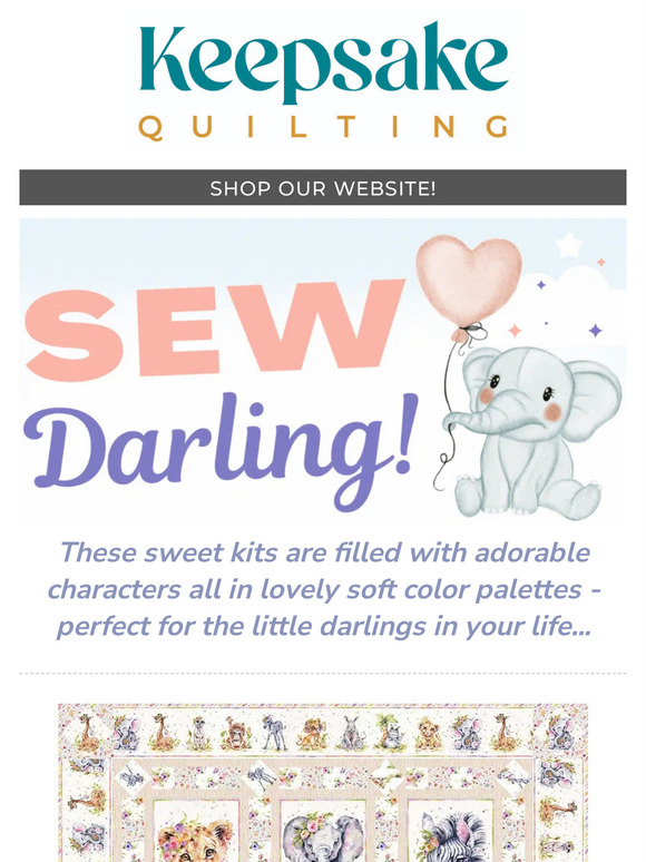 Keepsake Quilting: ️🐘 Sew Darling! | Milled