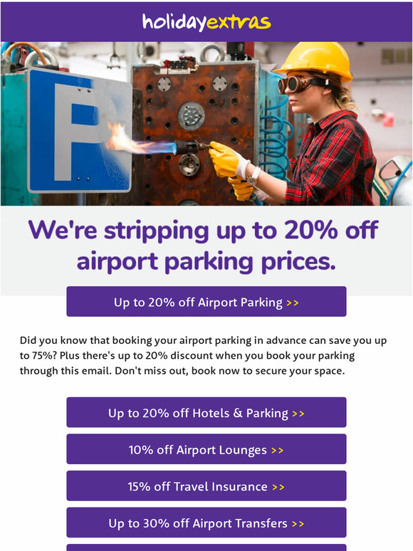 Holiday Extras: Airport Parking: Book through this email for up to 20% ...