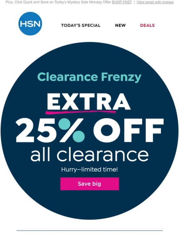 HSN: Clearance Frenzy Starts NOW! Extra 25% Off | Milled