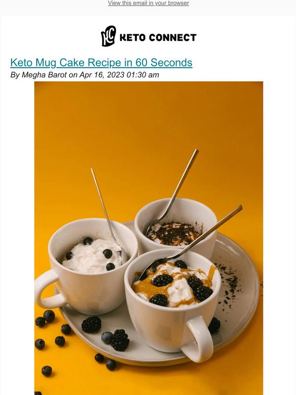 KetoConnect: Keto Mug Cake Recipe in 60 Seconds | Milled