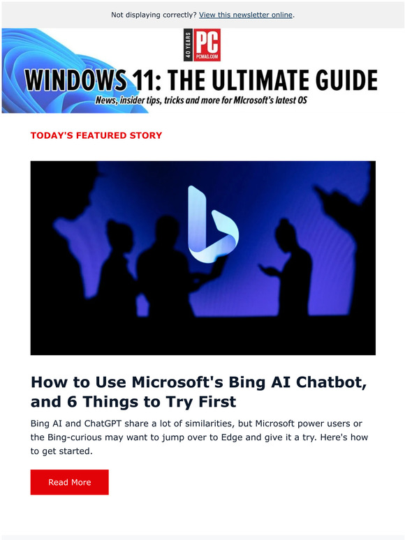 PCMag: How to Use Microsoft's Bing AI Chatbot, and 6 Things to Try First / Microsoft Isn't ...
