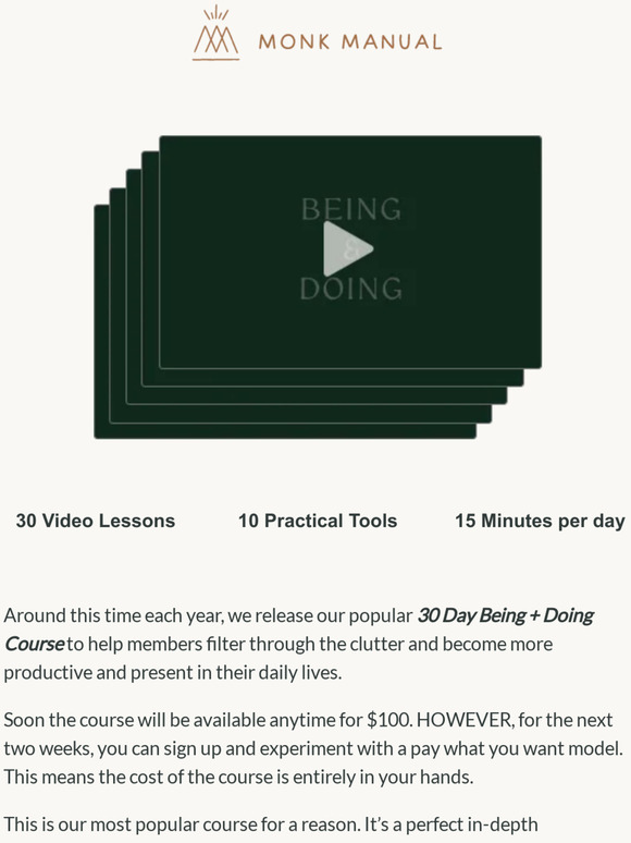 Monk Manual: Our most popular course is back—pay what you want (for a ...