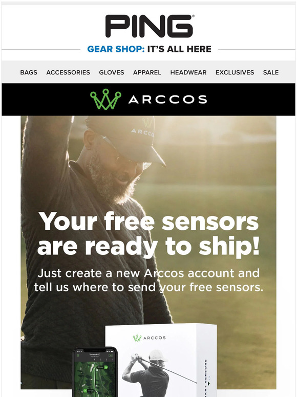Ping: Thanks For Being A PING Fan! Get FREE Arccos Smart Sensors Today. | Milled
