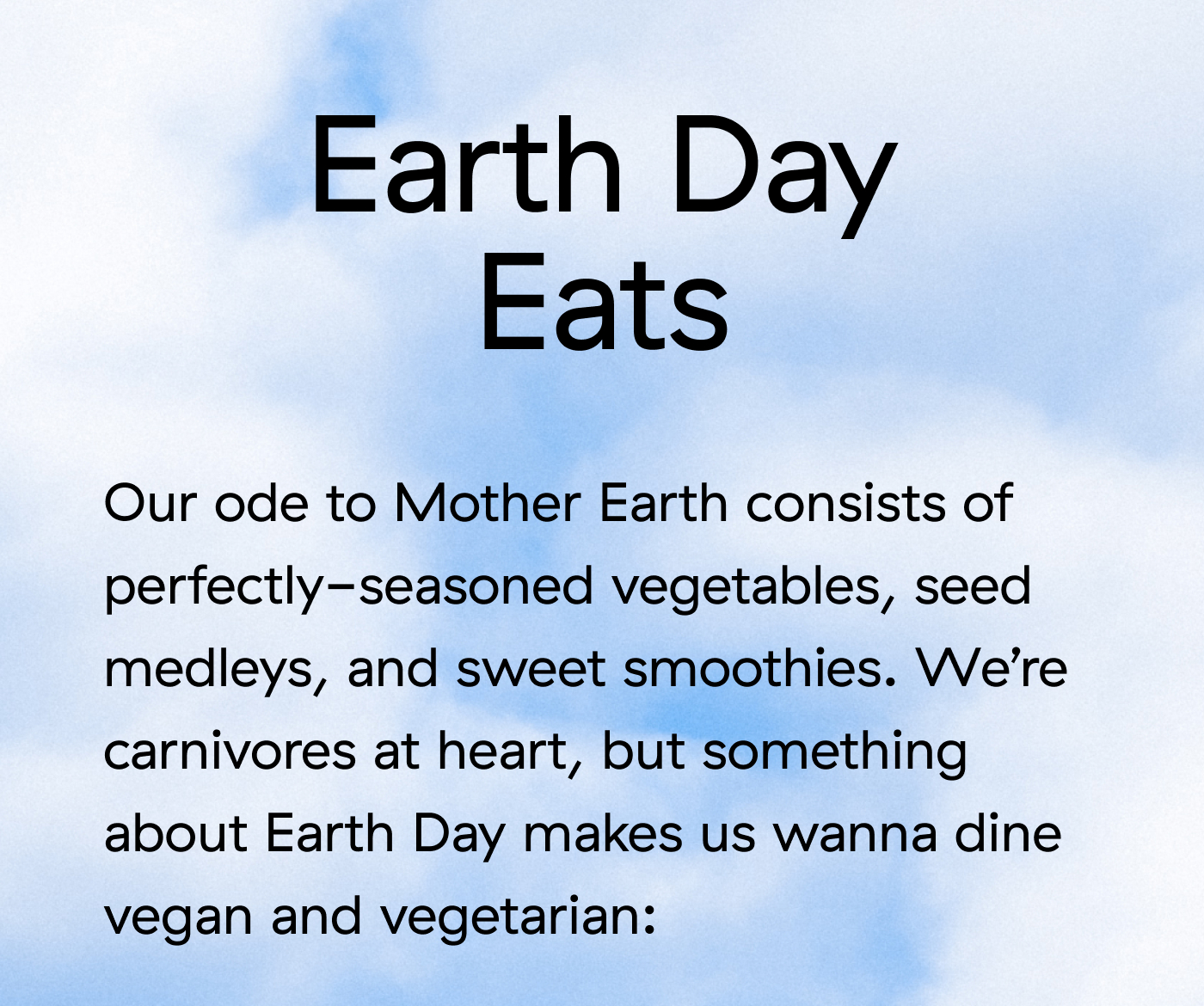 Foxtrot: our Earth Day lunch menu | Milled