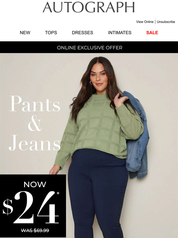 Autograph Fashion: Our Most FAMOUS Jeans & Pants NOW $24 | Milled