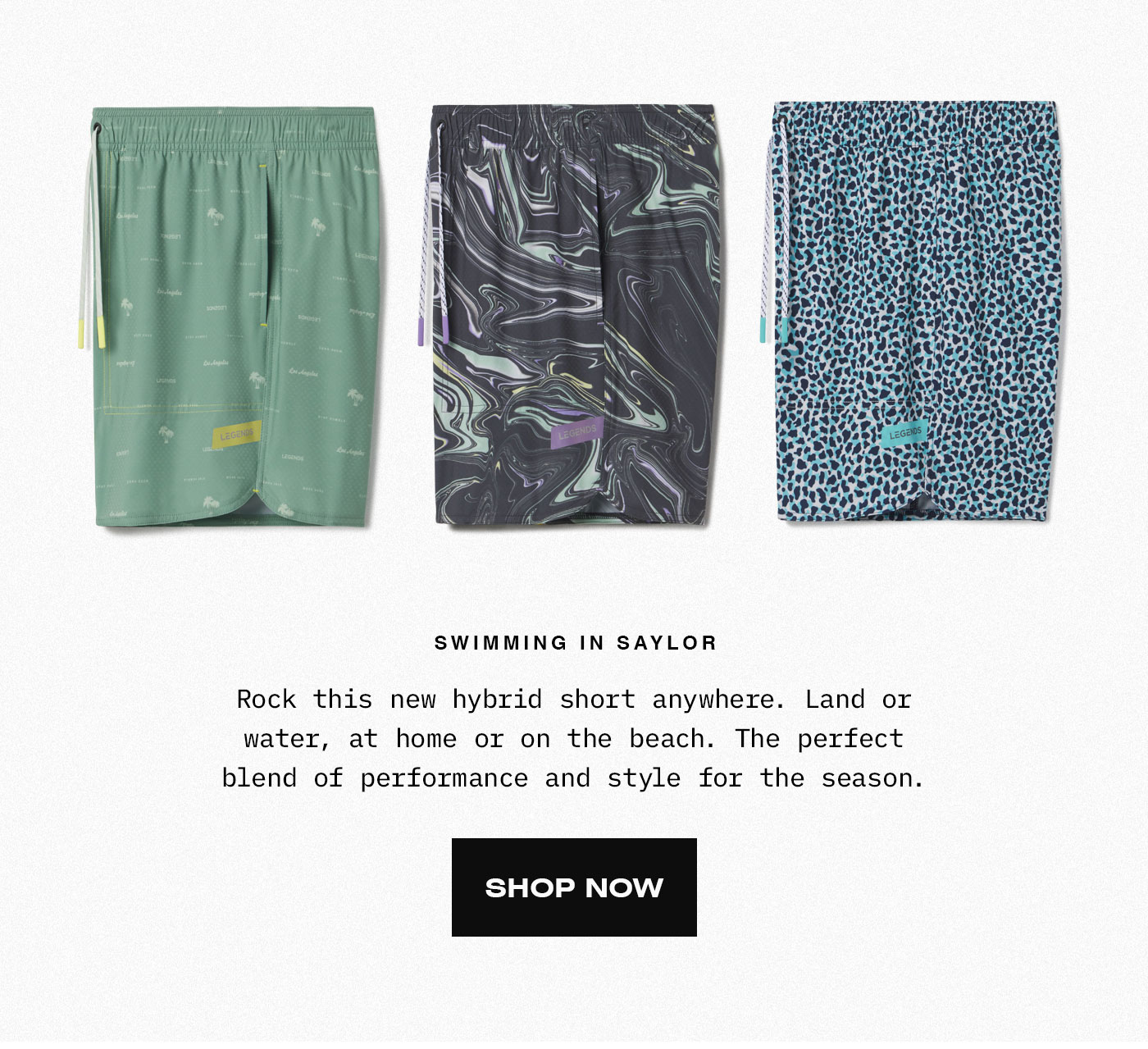 Legends: Saylor Swim | Just in time for Spring. | Milled