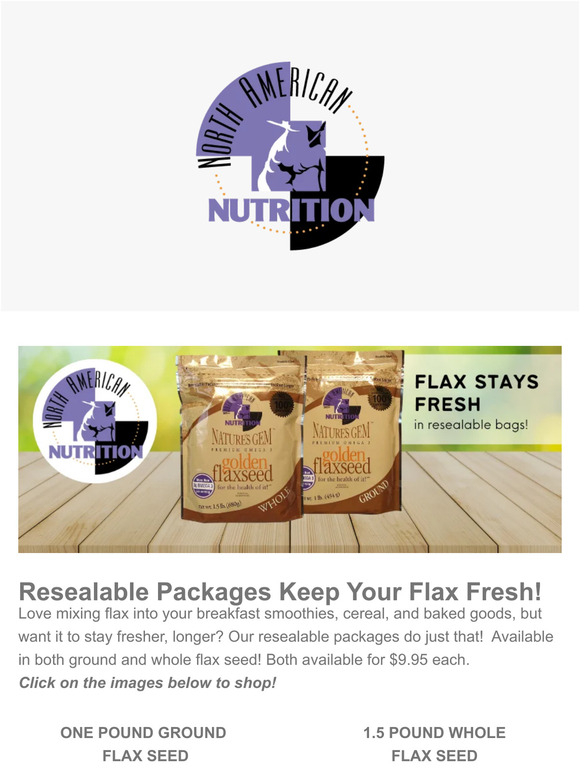 North American Nutrition: Keep your Flax Fresh with Resealable Bags ...