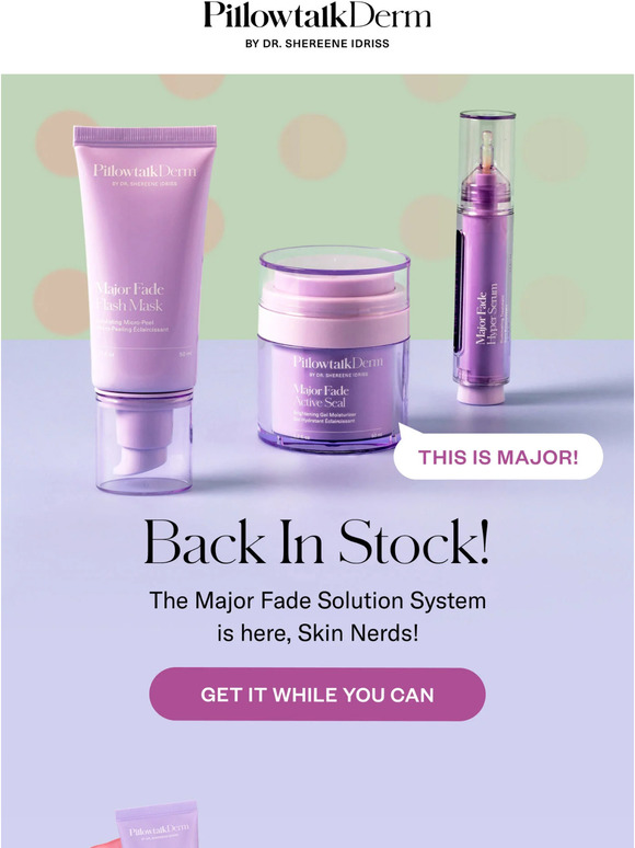 PillowtalkDerm: BACK: The Major Fade Solution System! | Milled
