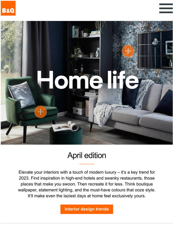 B&Q: Here's your April edition of Home life | Milled
