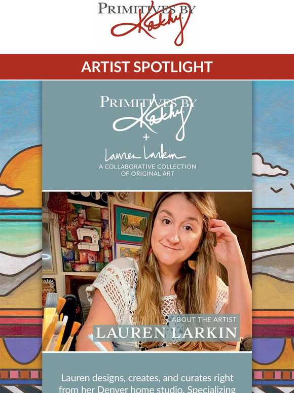 Primitives by Kathy: Artist Spotlight: Lauren Larkin | Milled