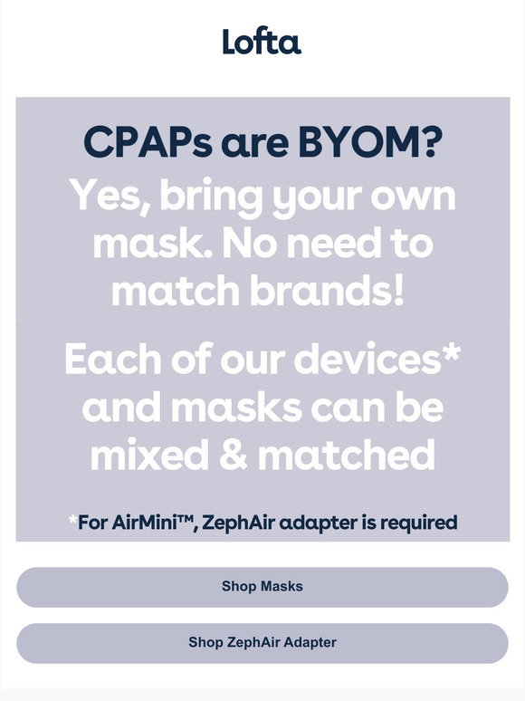 LOFTA: Pop Quiz: Can You Mix & Match Your CPAP + Mask? | Milled