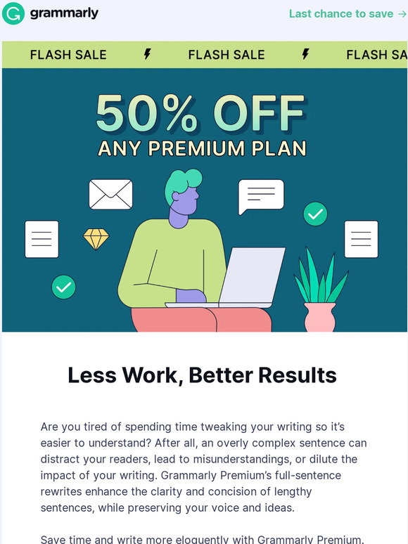 Grammarly: Last Chance: 50% off a Premium plan | Milled