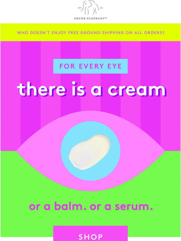 Drunk Elephant Skincare: Eye see what you mean | Milled