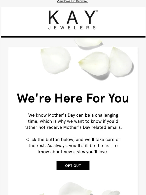 Kay Jewelers: Opt Out of Mother’s Day emails | Milled