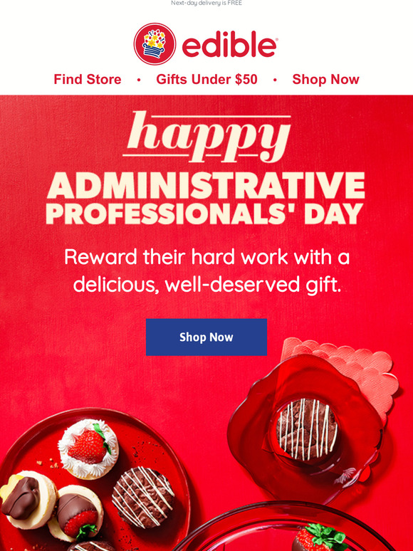 Edible Arrangements: FREE Delivery for Administrative Professionals ...