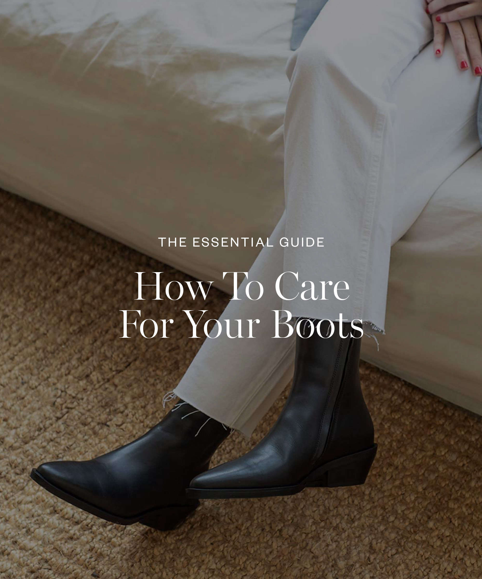 The Undone: How To Care For Your Boots | Milled