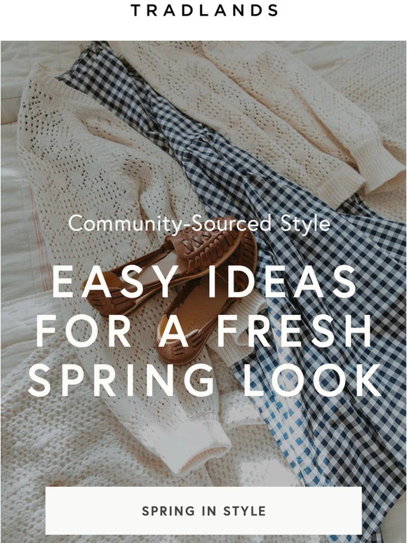 Tradlands: Community-Sourced Style. Easy Ideas for a Fresh Spring Look ...