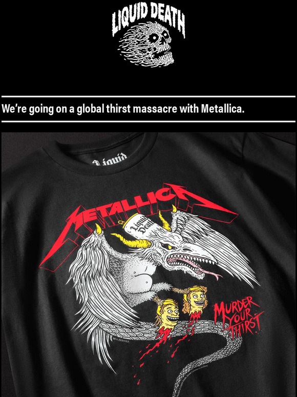 Liquid Death: Liquid Death x Metallica Tour Tee | Milled