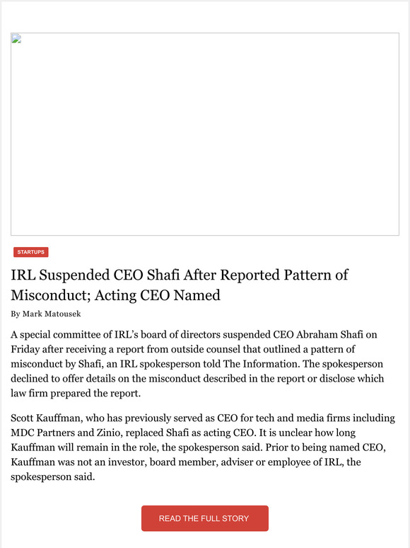 The Information: IRL Suspended CEO Shafi After Reported Pattern of ...