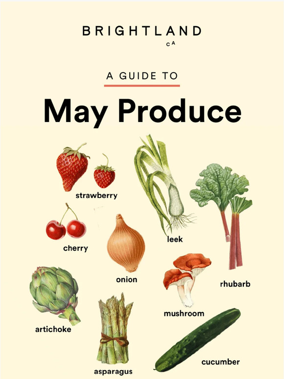 Brightland: Your Guide to May Produce | Milled