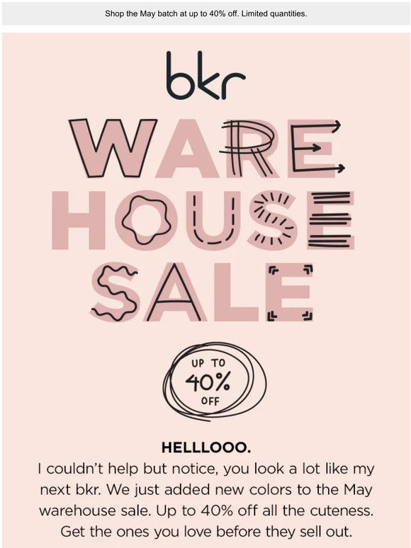 bkr: New colors added to the Warehouse Sale! | Milled