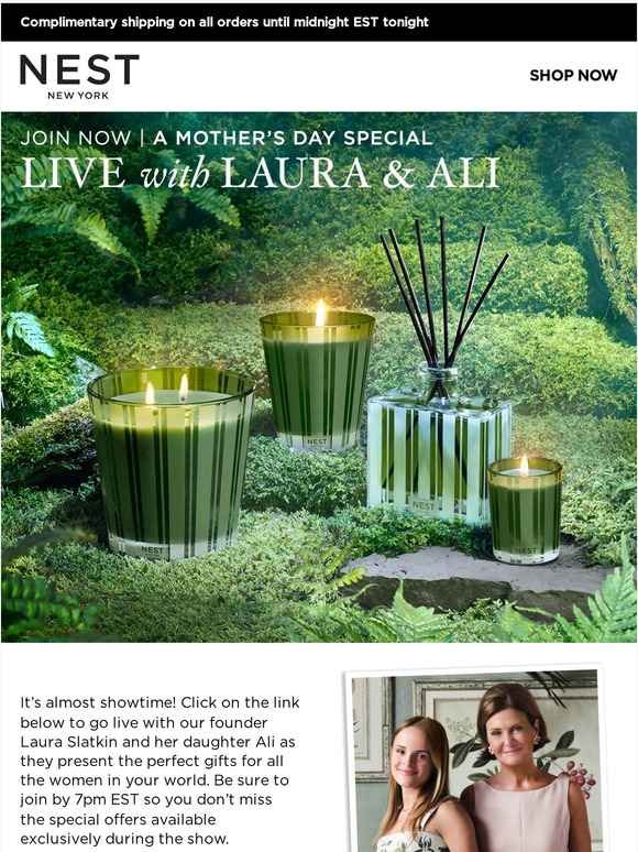 Nest Fragrances: A Mother’s Day Special: Go live with Laura & Ali now ...