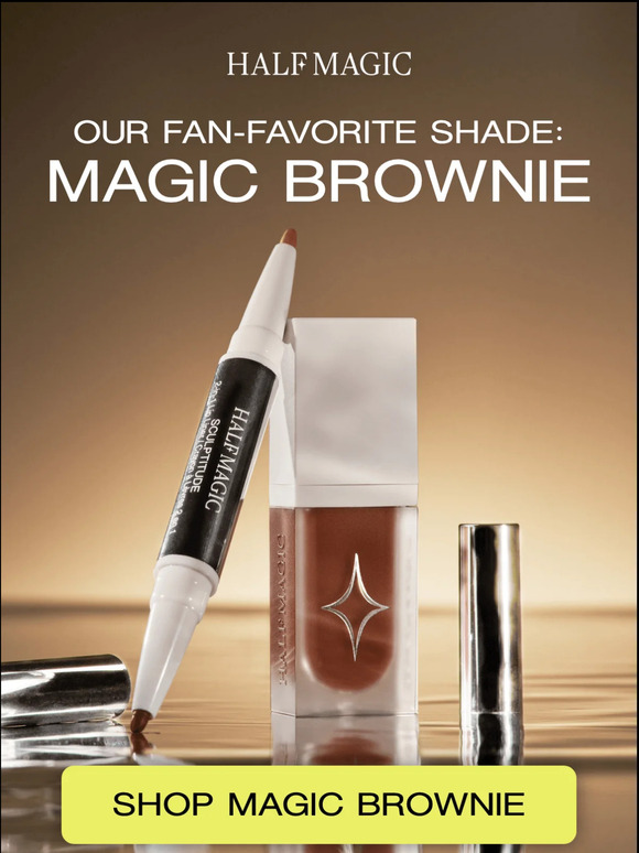 Half Magic Beauty: Introducing the MAGIC BROWNIE Collection | Milled