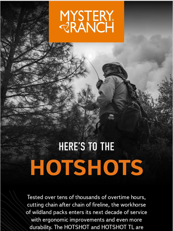 Mystery Ranch: Here's to the HOTSHOTS | Milled