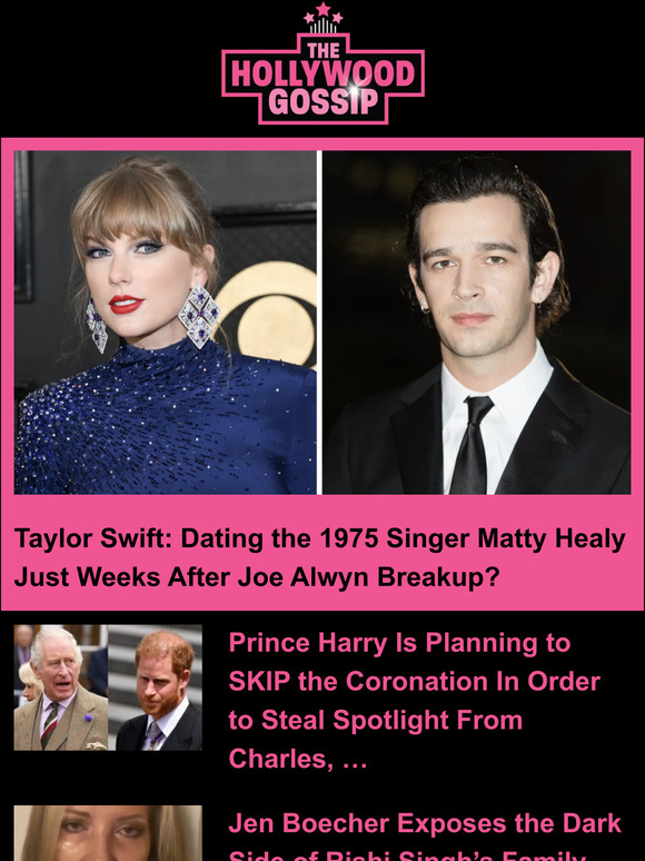 The Hollywood Gossip: Taylor Swift: Did She Dump Joe Alwyn For Matty ...