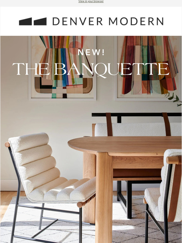 Denver Modern: NEW: The Banquette | Milled