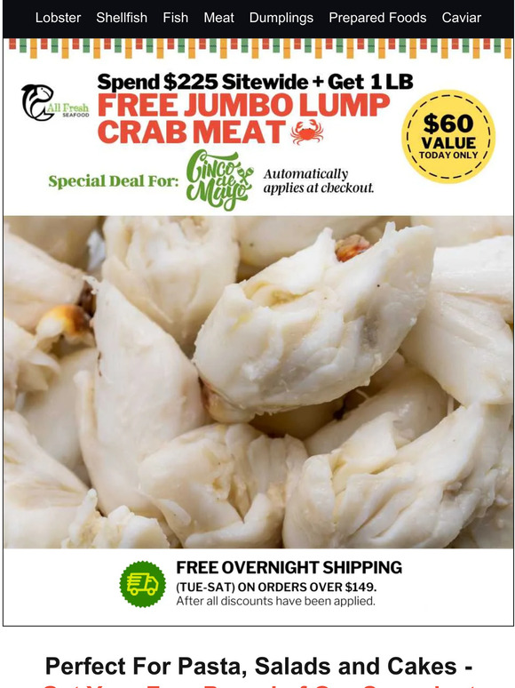 All Fresh Seafood: Get Your Free Pound of Jumbo Crab Meat for Cinco de ...