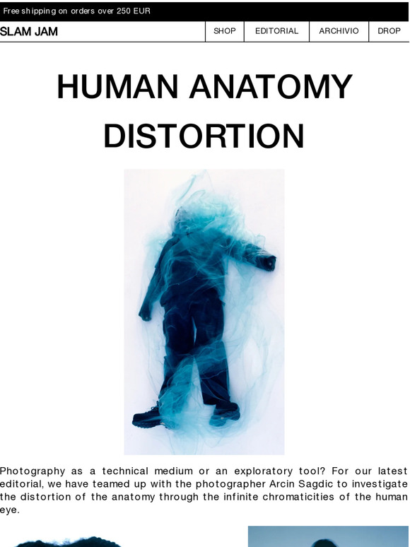 Slam Jam: Human Anatomy Distortion | Bulgarian Roots: Kiko Kostadinov ...