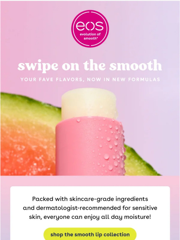 eos: New flavors in our smooth lip collection! | Milled