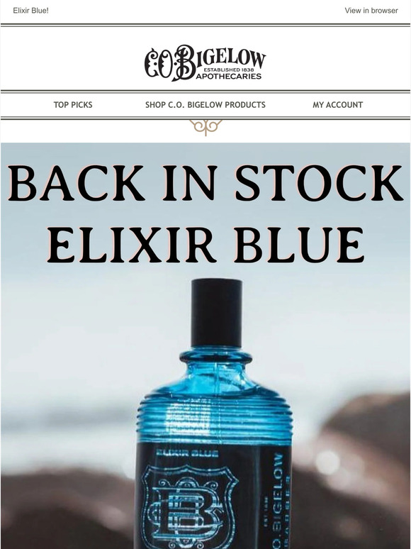 C. O. Bigelow: ELIXIR BLUE 💙 | Milled