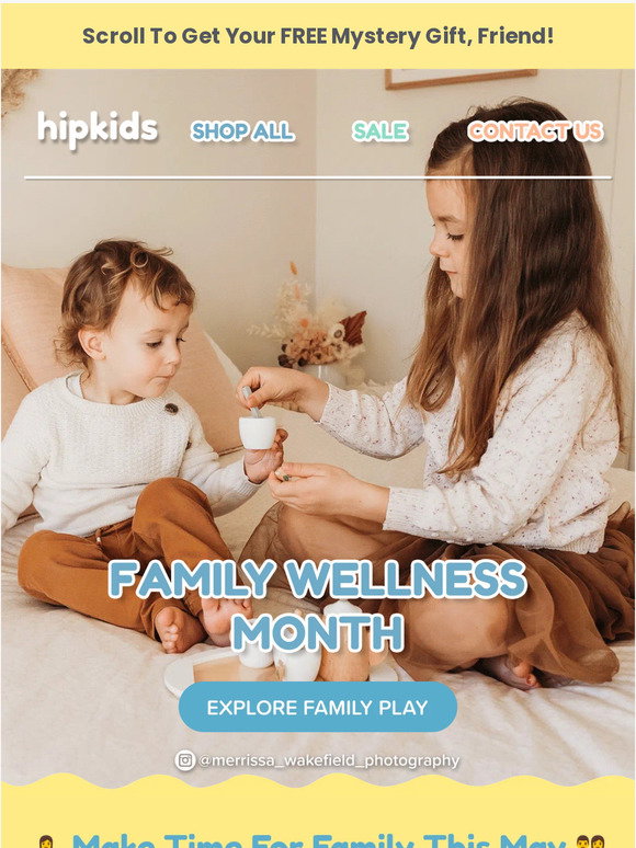 Hip Kids: It's Family Wellness Month, Friend 👪👩‍👦 | Milled