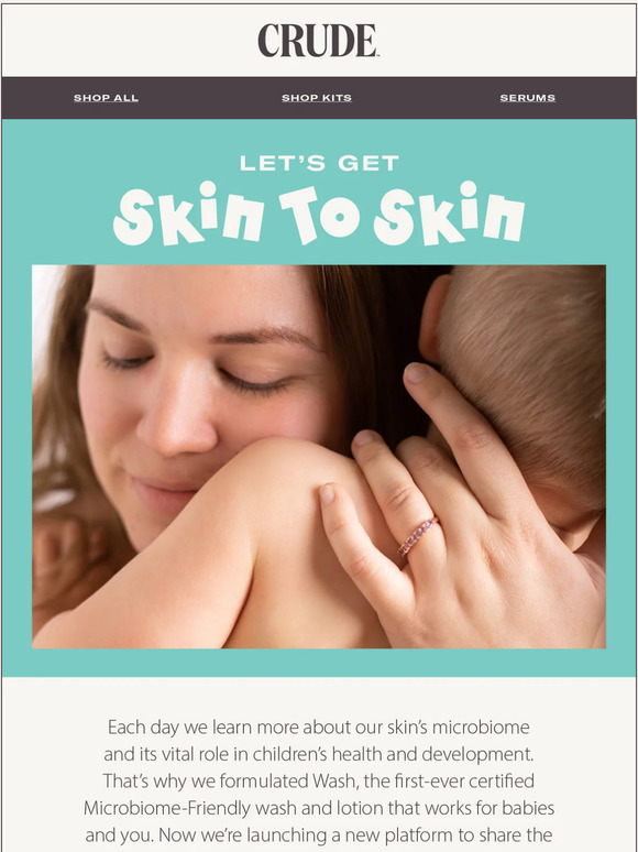Crude: Skin-to-Skin: Why your baby’s biome matters | Milled