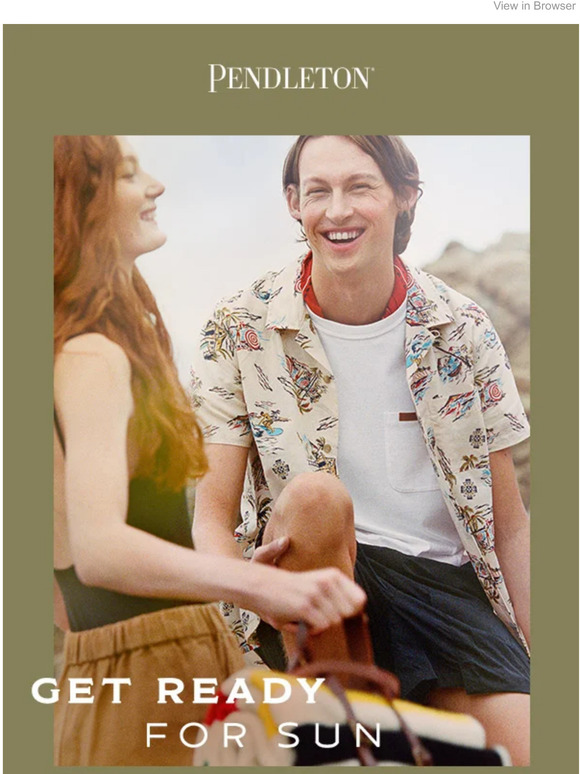 Pendleton: Get ready for sun | Milled