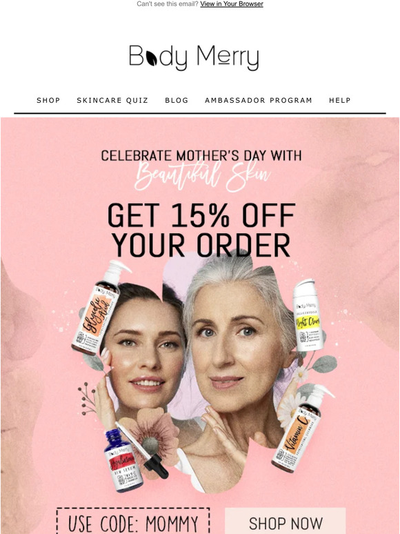 Body Merry: Say Thanks to Mom with Body Merry Skincare! | Milled