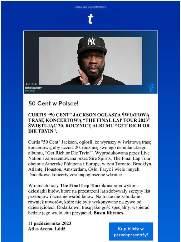Ticketmaster: 50 Cent: Przedsprzedaż Ticketmaster właśnie wystartowała ...